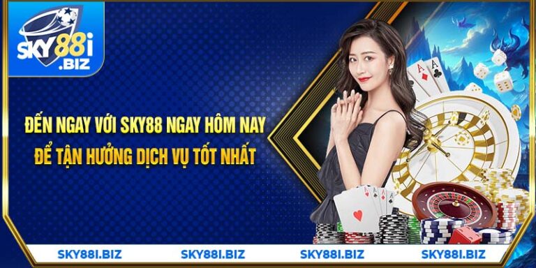 Sky88 - Sky88i.org Nhà Cái Cá Cược Thể Thao, Bóng Đá Chính Thức